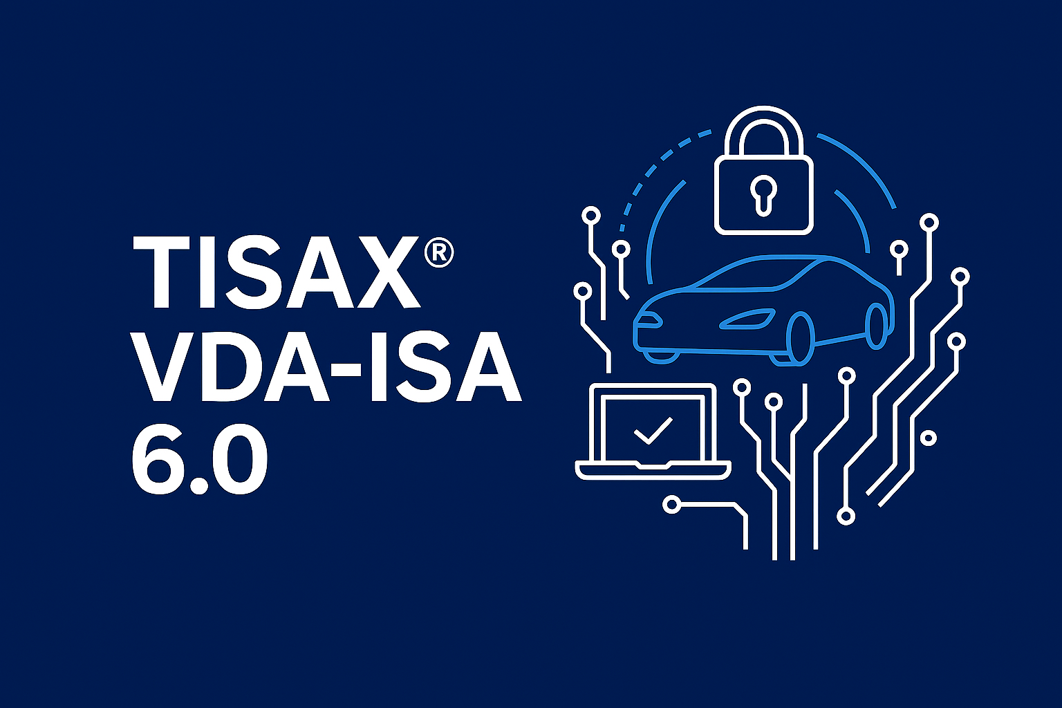 TISAX® -VDA-ISA 6.0 – Sistema de Gestão da Segurança da Informação ...
